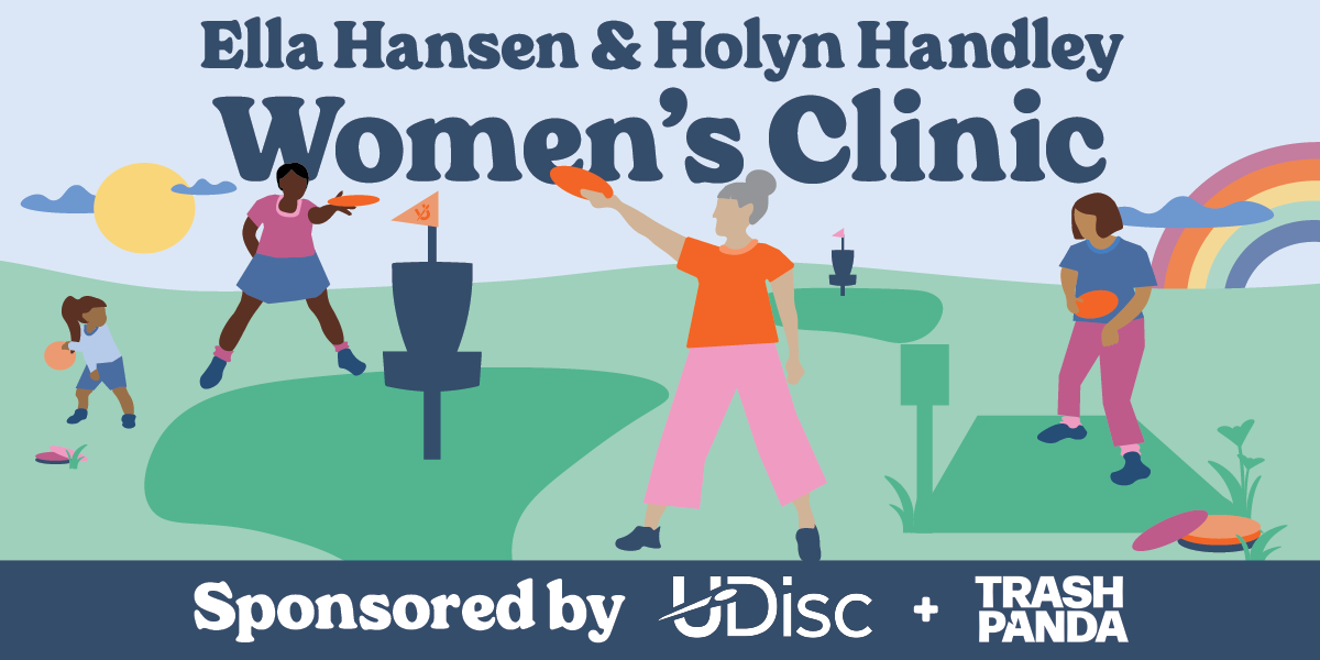 Women's Clinic with Ella Hansen & Holyn Handley | Plymouth, MI | UDisc ...