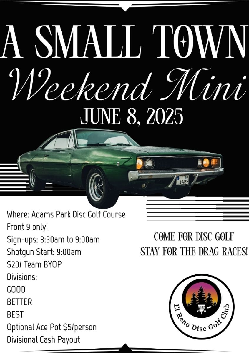 El Reno DGC A Small Town Weekend @ Adams Park | El Reno, OK | UDisc Events