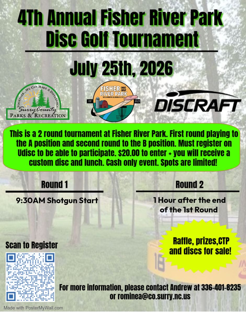 4th Annual Fisher River Park Disc Golf Tournament | Dobson, NC | UDisc ...